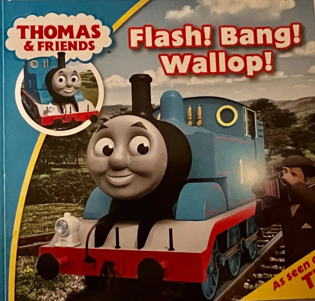 THOMAS THE TANK Engine Thomas & Friends Flash Bang! Wallop! Thomas book ...