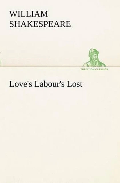 LOVE'S LABOUR'S LOST by William Shakespeare (English) Paperback Book ...