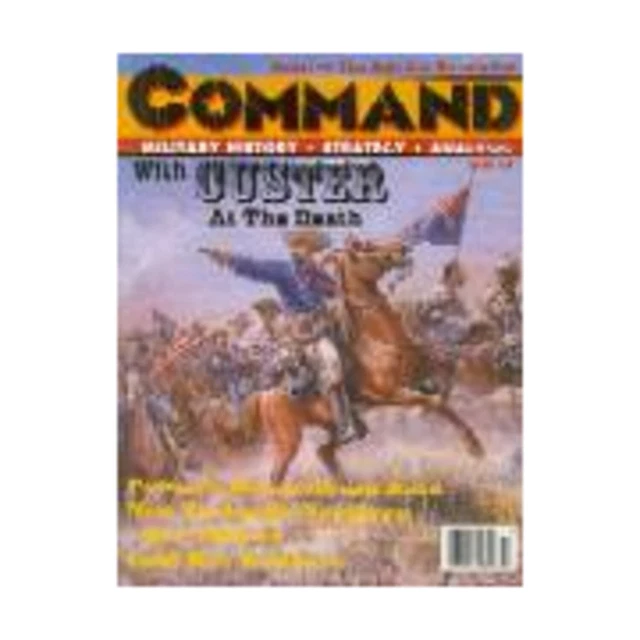 XTR COMMAND MAGAZINE - Magazine #54 "Patton's Hammelburg Raid Flagstaf ...