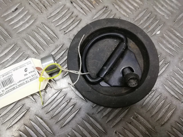 VW TRANSPORTER T5 T6 FLOOR TIE DOWN D BRACKET LASHING EYE 7H0801984A ...