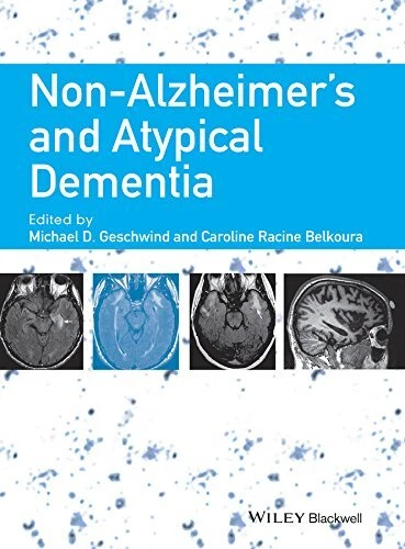 MICHAEL D. GESCHWIND Non-Alzheimer`S And Atypical Dementia HBOOK NEUF ...