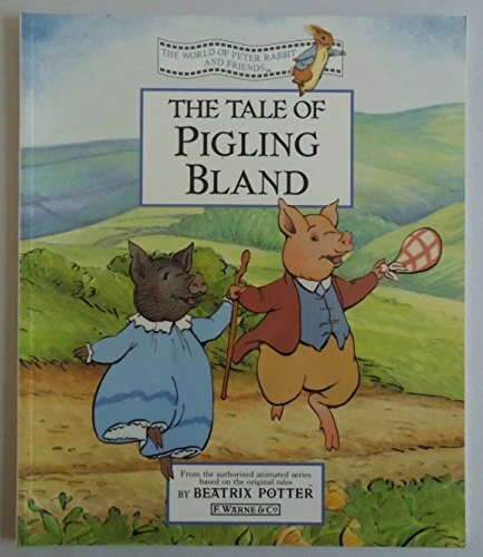 THE TALE OF Pigling Bland Story Book (Tv) (The W... by Potter, Beatrix ...