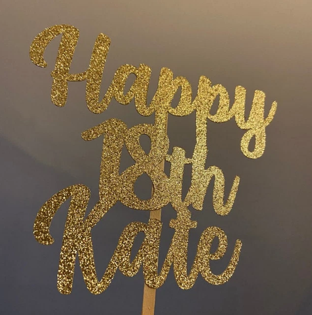 HAPPY 18TH BIRTHDAY Cake Topper Gold Glitter Various Other Colours FREE ...