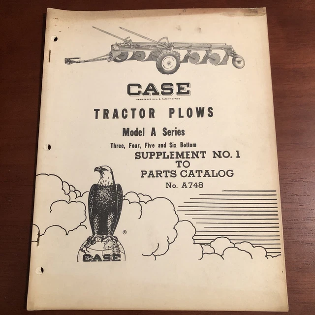 CASE MODEL A Series TRACTOR PLOWS Parts Catalog A748 Supplement ...