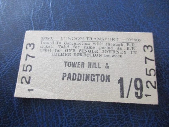LONDON TRANSPORT UNDERGROUND - Tower Hill Paddington - Edmondson Ticket ...
