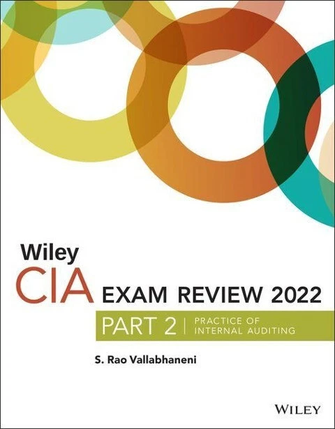 WILEY CIA 2022 Examen, Part 2: Practice Of Interne Auditing Livre EUR ... WILEY CIA 2022 Examen, Part 2: Practice Of Interne Auditing Livre EUR ...