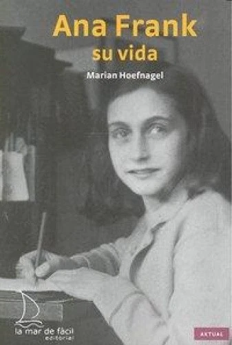 ANA FRANK, SU vida [Catalan] by Hoefnagel, Marian [Paperback] NEUF EUR ...