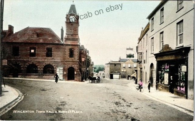 POSTCARD WINCANTON SOMERSET early view Town Hall clock tower and Market ...