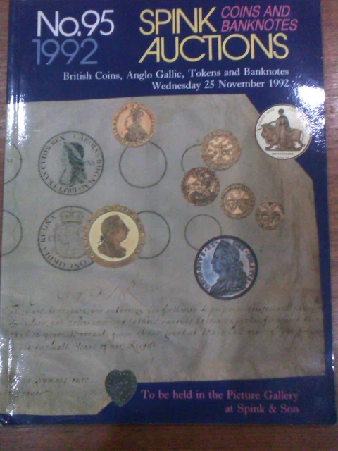 SPINK CATALOGUE 1992 British Coins, Anglo Gallic, Tokens and Banknotes ...