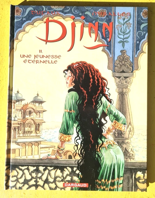 BD DJINN N°11 Une jeunesse éternelle EO 2012 Dufaux Miralès ETAT NEUF ...