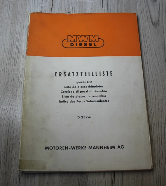 ORIGINAL MWM ERSATZTEILLISTE Motor Dieselmotor D 232-6 EUR 49,00 ...