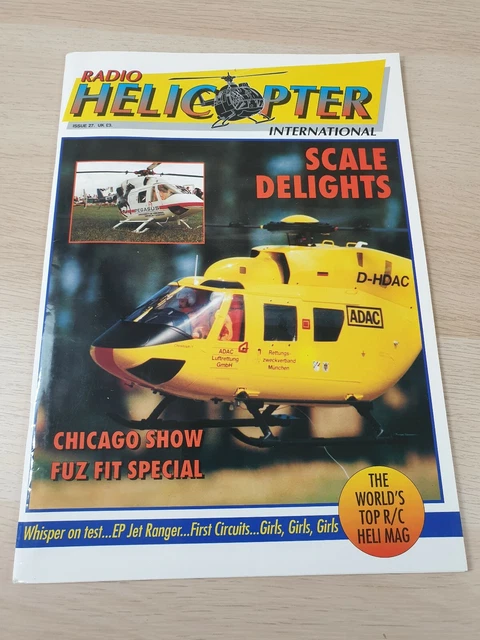 RADIO HELICOPTER INTERNATIONAL Scale Model Magazine Issue 27 March ...
