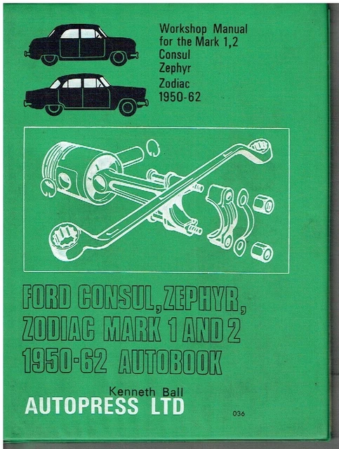 FORD CONSUL MK1 Mk2 ZEPHYR Mk1 Mk2 ZODIAC Mk1 Mk2 1950-62 OWNERS ...