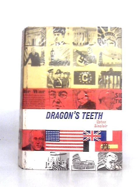 DRAGON'S TEETH (NEW Portway Reprints) (Upton Sinclair - 1970) (ID:52746 ...
