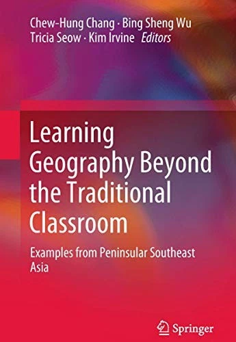LEARNING GEOGRAPHY BEYOND the Traditional Classroom: Examples from P ...