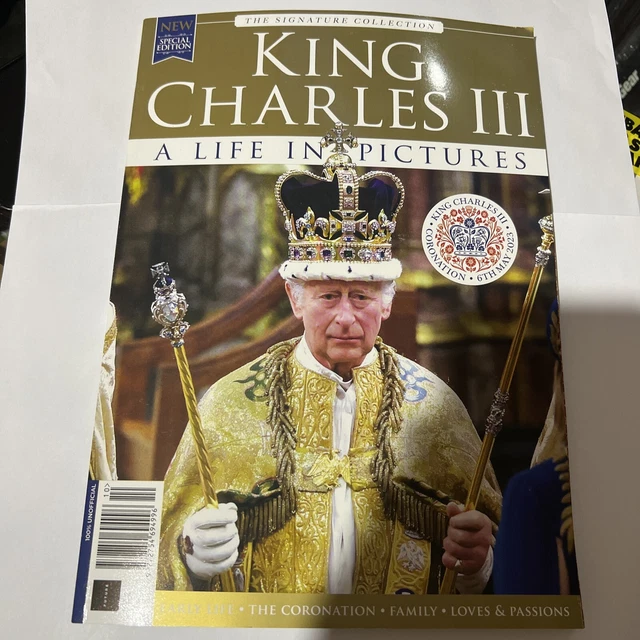 THE SIGNATURE COLLECTION King Charles III. A Life In Pictures. New £7. ...