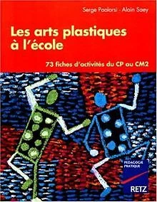 ARTS PLASTIQUES À l'école primaire de Paolorsi, S. | Livre | état acceptable EUR 5,70 - PicClick FR