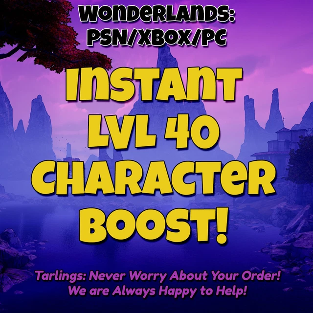 PS/XBOX/PC TINY TINA'S Wonderlands BOOST LEVEL 40 - INSTANT MAX LVL £5.68 - PicClick UK