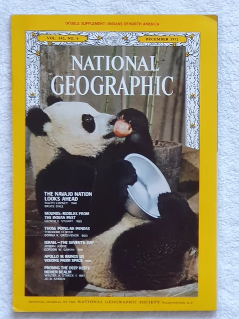 NATIONAL GEOGRAPHIC MAGAZINE December 1972 Navajos Pandas Israel Apollo ...