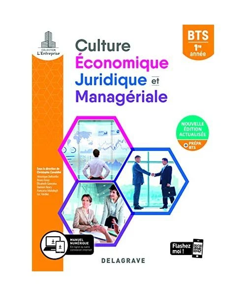CULTURE ÉCONOMIQUE, JURIDIQUE et managériale (CEJM) 1re année BTS (2020 ...