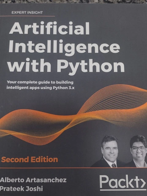 ARTIFICIAL INTELLIGENCE WITH Python : Your Complete Guide (Paperback ...