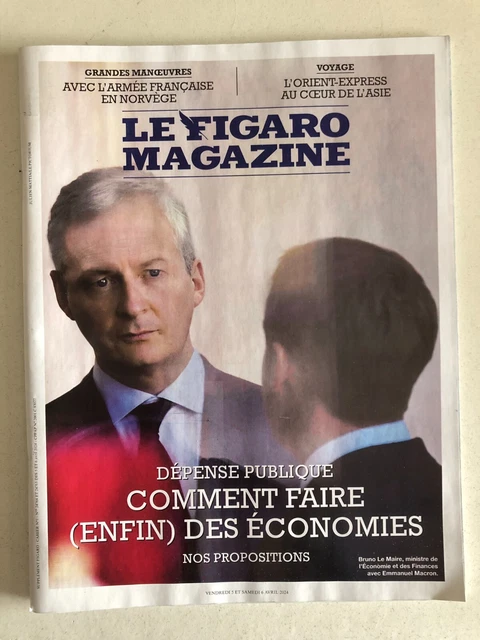 LE FIGARO MAGAZINE du 5 avril 2024 - DÉPENSE PUBLIQUE / ETIENNE JACOB ...