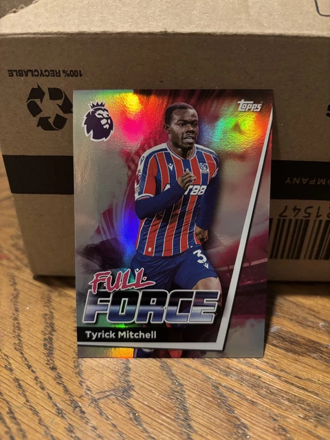 TYRICK MITCHELL TOPPS Premier League 2025/2026 Palace 25/26 Full Force ...