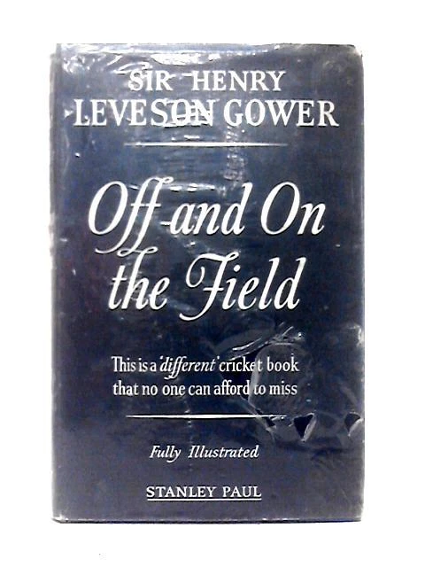 OFF AND ON The Field (Henry Leveson Gower - 1953) (ID:74847) EUR 23,23 ...
