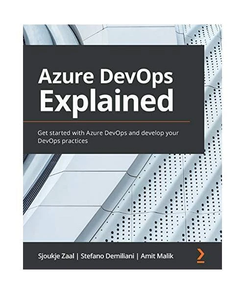 AZURE DEVOPS EXPLAINED: Get started with Azure DevOps and develop your DevOps pr EUR 23,39 ...