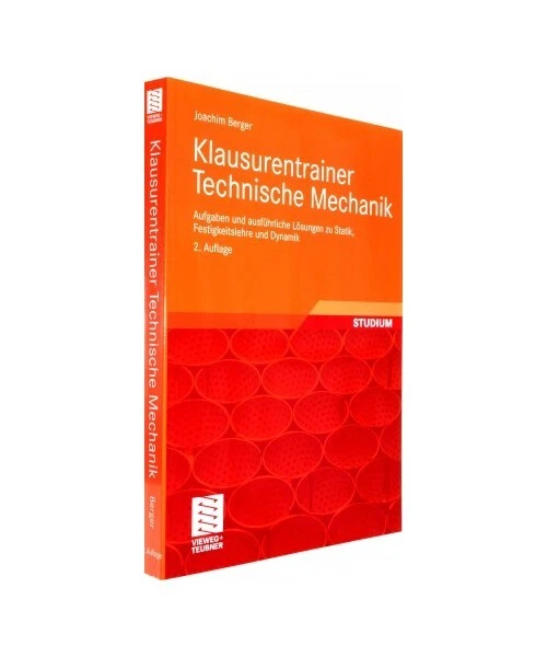 KLAUSURENTRAINER TECHNISCHE MECHANIK: Aufgaben und ausführliche Lösungen zu St EUR 21,67 ...