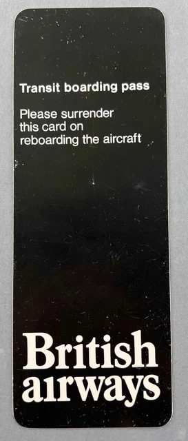 BRITISH AIRWAYS TRANSIT Airline Boarding Pass Card Ba Negus Era Black £ ...
