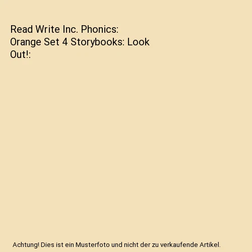 READ WRITE INC. Phonics: Orange Set 4 Storybooks: Look Out!, Munton ...