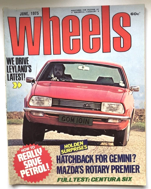 WHEELS JUNE 1975 Vintage Magazine Holden Gemini Mazda Rotary Leyland ...
