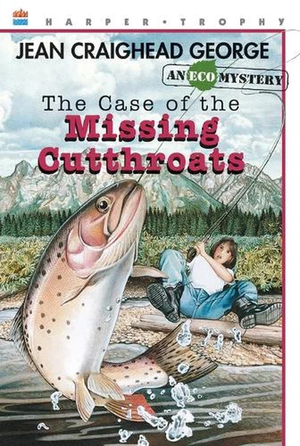 THE CASE OF the Missing Cutthroats by Jean Craighead George (English ...