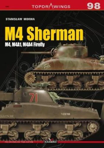 M4 SHERMAN M4, M4a1, M4a4 Firefly (Top Drawings) by Stanislaw Krzysztof ...
