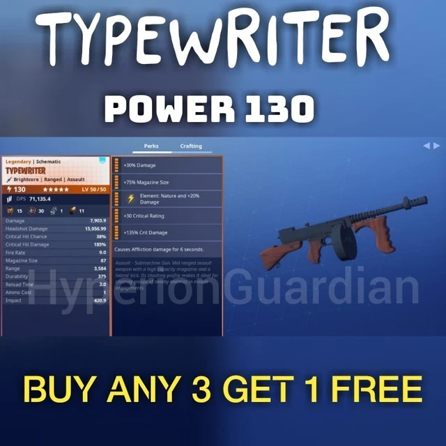 FORTNITE GUNS SAVE The World TYPEWRITER Max Perks Power 130 Nature ...