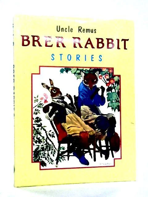 ONCLE REMUS : Brer Rabbit Stories (Jane Shaw) (ID : 68865) EUR 16,07 ...