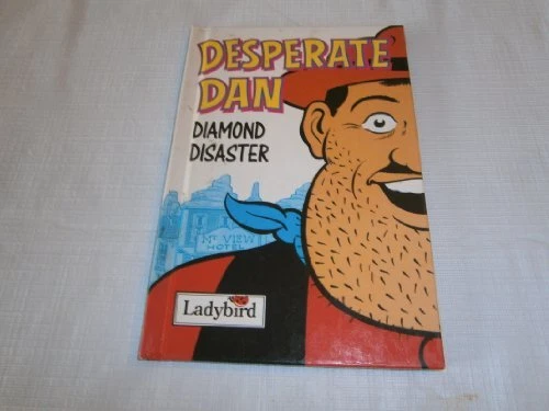 DESPERATE DAN-DIAMOND DISASTER (Dandy Collection) by Anon Hardback Book ...