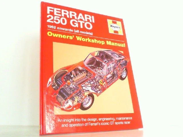 Ferrari 250 Gto Manual Owners Workshop Manual 1962 Onwards All Models Smale £2774
