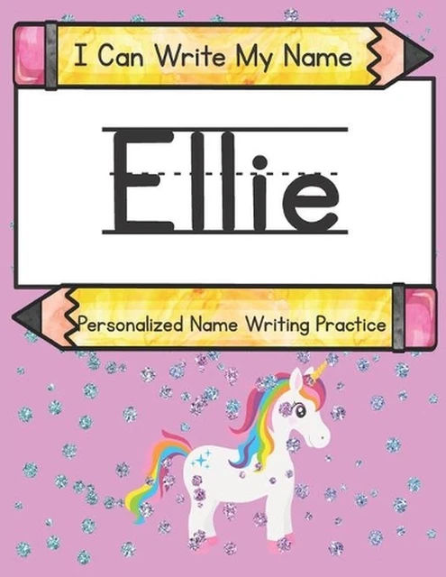 JE PEUX ÉCRIRE mon nom : Ellie : pratique d'écriture de noms ...