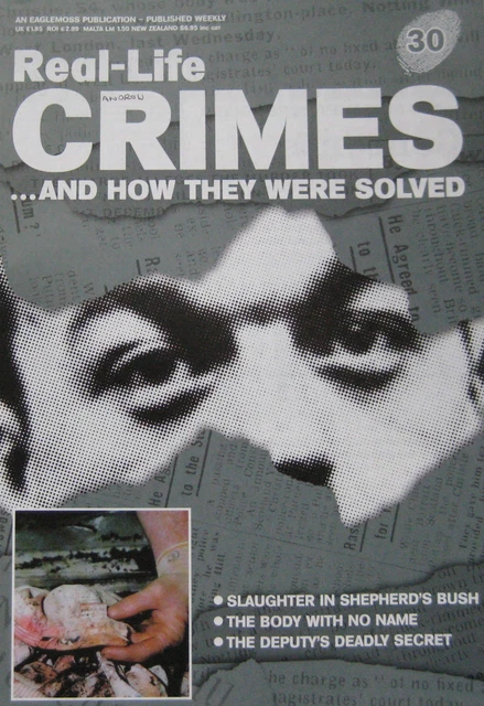 REAL-LIFE CRIMES MAGAZINE Issue 30 - Slaughter in Shepherd's bush Harry ...