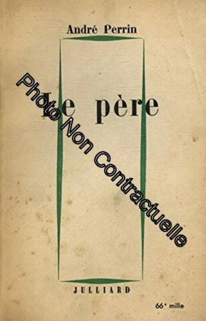 LE PÉRE / Perrin André / Réf22339 | Perrin André | Très bon état EUR 6 ...