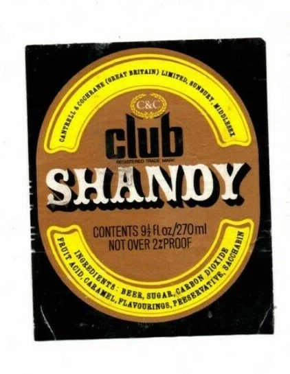 ENGLAND - VINTAGE Label - Cantrell & Cochrane, Sunbury - Club Shandy £1 ...