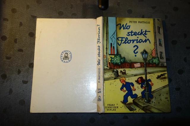 PETER MATTHEUS: WO steckt Florian ? (Schneider-Buch) Anfang 1950er ...