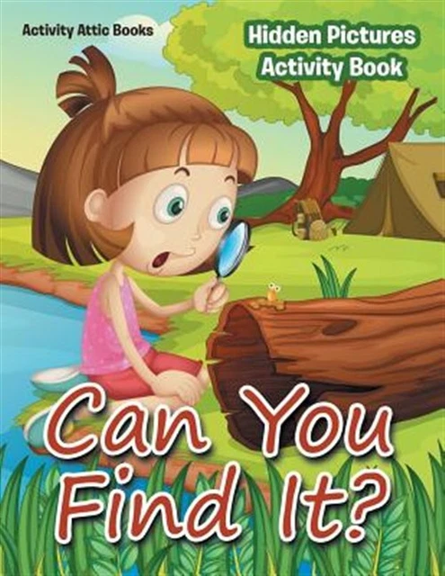 CAN YOU FIND It? Hidden Pictures Activity Book by Books, Activity Attic ...