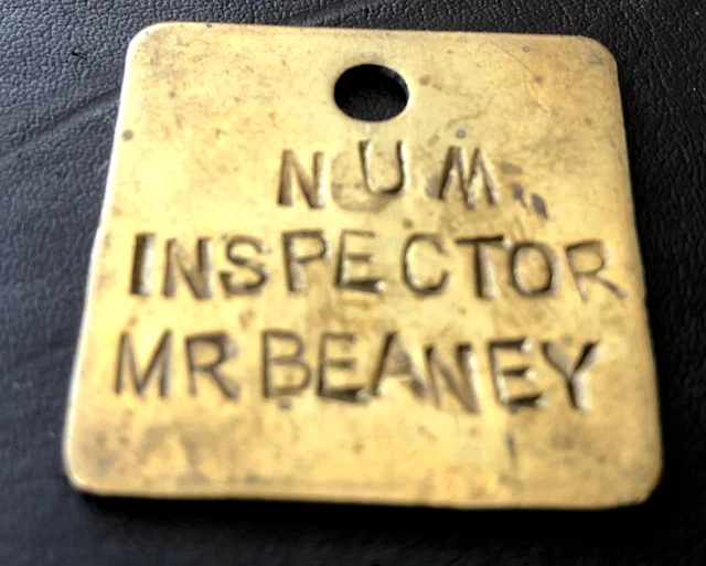 NATIONAL COAL BOARD Miners NCB Pit Check / Token NUM Inspector Mr ...