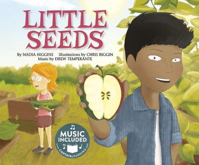 LITTLE SEEDS (MY First Science Songs) by Nadia Higgins (English ...