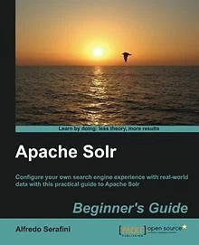 APACHE SOLR BEGINNER'S Guide de Serafini, Alfredo | Livre | état très bon EUR 4,48 - PicClick FR