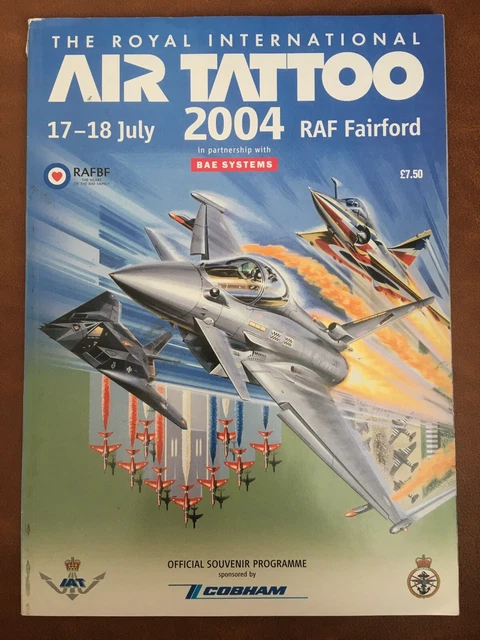 ROYAL INTERNATIONAL AIR Tattoo 2004 RAF Fairford Official Programme ...