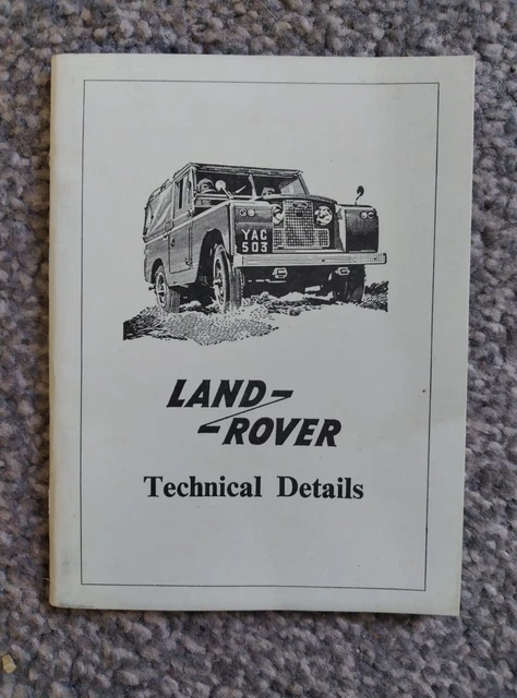 LAND ROVER TECHNICAL Details Booklet dated April 1965 No.590/F 22 pages ...